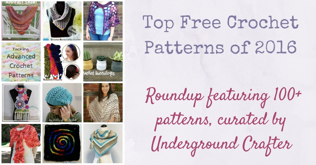 Roundup: Best of the Best 2016: 16 Most Popular Free Crochet Patterns ...