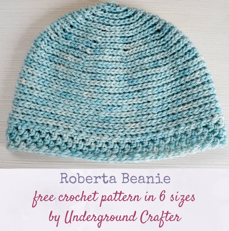 Crochet Pattern: Roberta Beanie - Underground Crafter