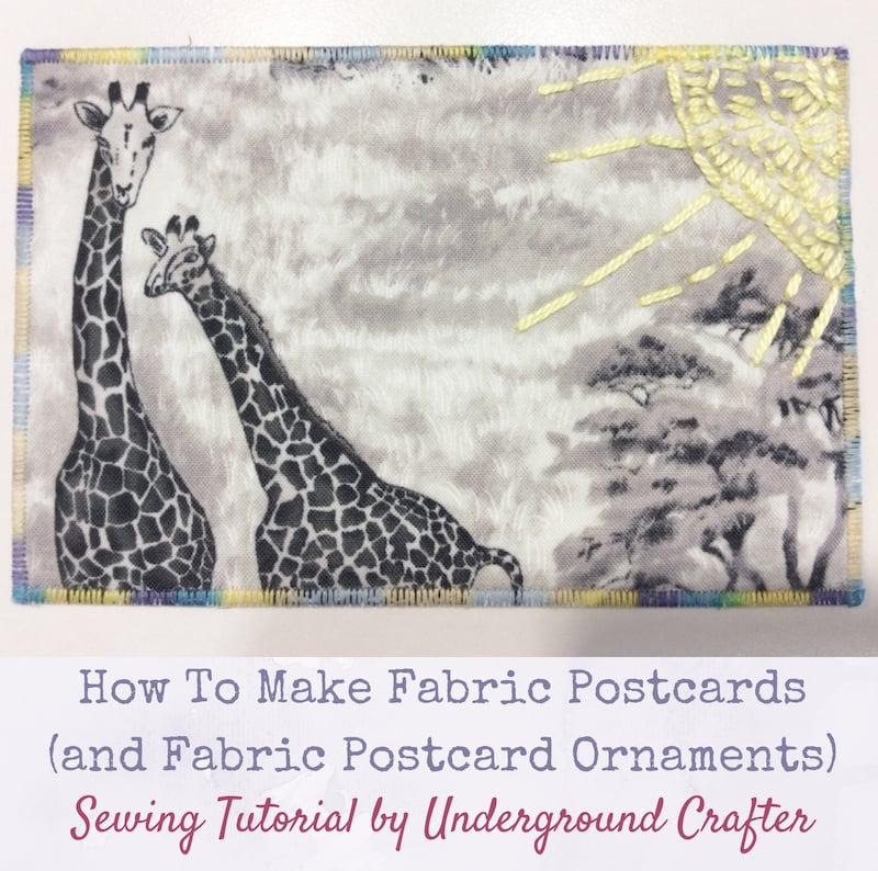How To Make Fabric Postcards (And Fabric Postcard Ornaments ...