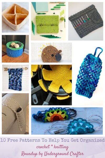 10 Free Patterns To Help You Get Organized - Underground Crafter