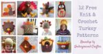12 Free Knit & Crochet Turkey Patterns - Underground Crafter