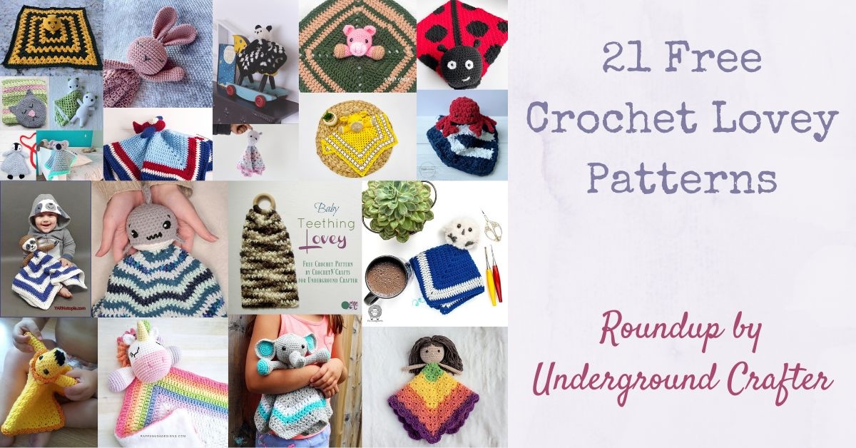 21 Free Crochet Lovey Patterns - Underground Crafter