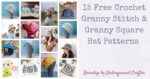 15 Free Crochet Granny Stitch & Granny Square Hat Patterns ...