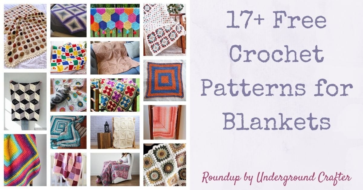 17+ Free Crochet Patterns for Blankets - Underground Crafter