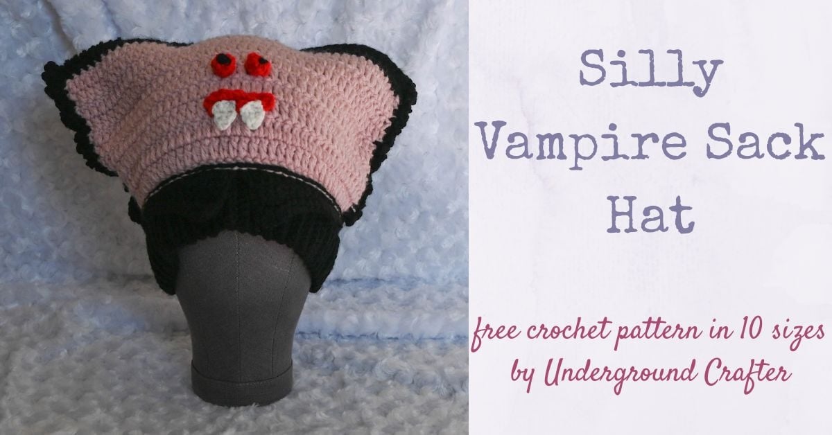 Silly Crochet Vampire Sack Hat Pattern in 10 Sizes - Underground Crafter