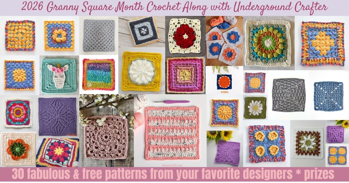 2026 Granny Square Month Crochet Along - Underground Crafter